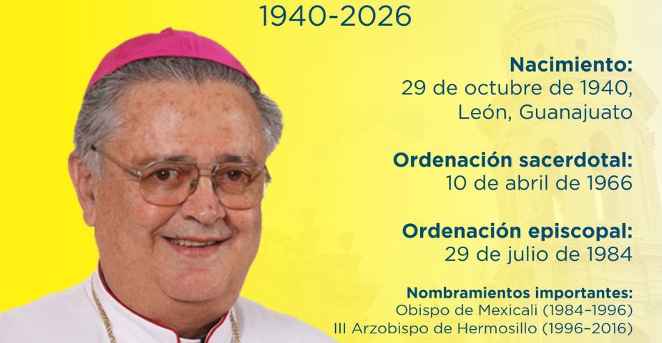 Fallece José Ulises Macías Salcedo, arzobispo emérito de Hermosillo ...